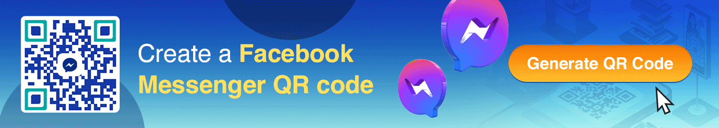How to Use a Facebook Messenger QR Code For Your Business